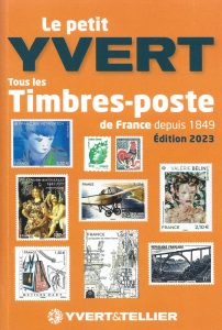LE PETIT YVERT 2023 Catalogue philatélique au format de poche